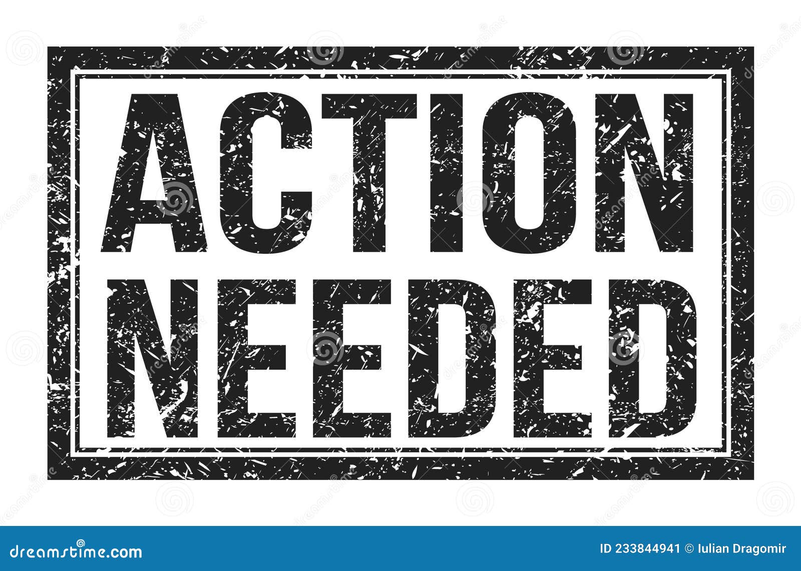 ACTION NEEDED, Words on Black Rectangle Stamp Sign Stock Illustration ...