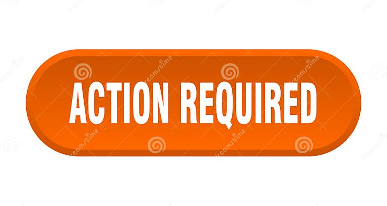 Action required button stock vector. Illustration of notice - 158483921