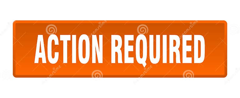 Action Required Button. Action Required Square Isolated Push Button ...