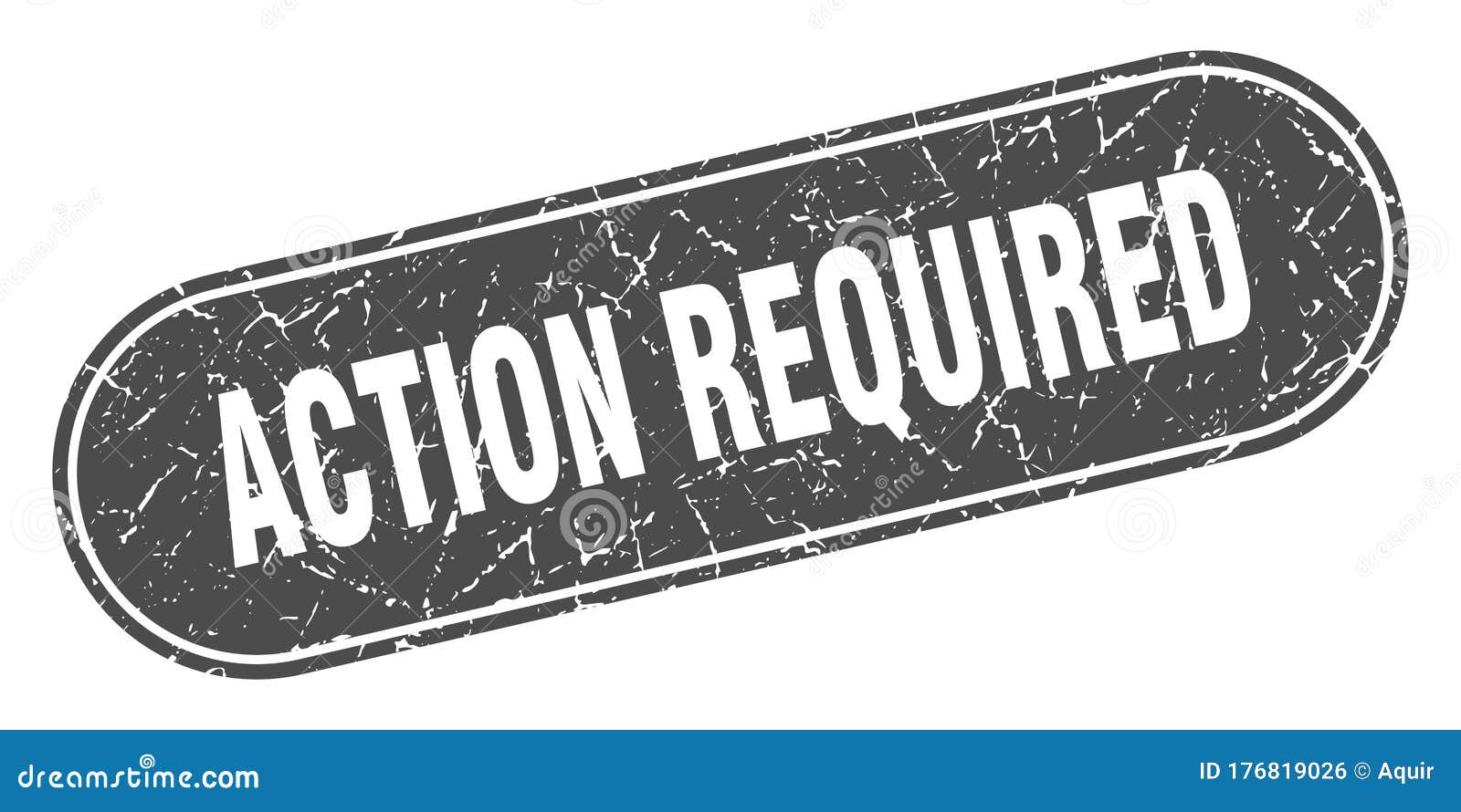 Action Required Sign. Action Required Grunge Stamp Stock Vector ...