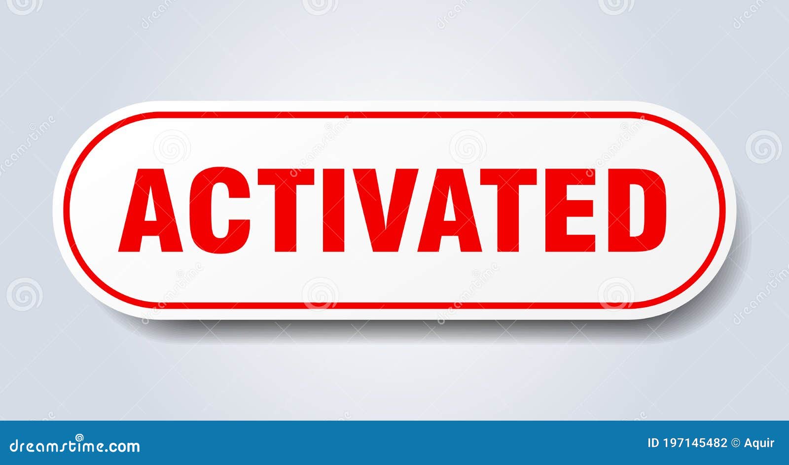 Activated Sign. Rounded Isolated Button. White Sticker Stock Vector ...