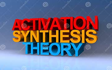 Activation Synthesis Theory on Blue Stock Illustration - Illustration ...