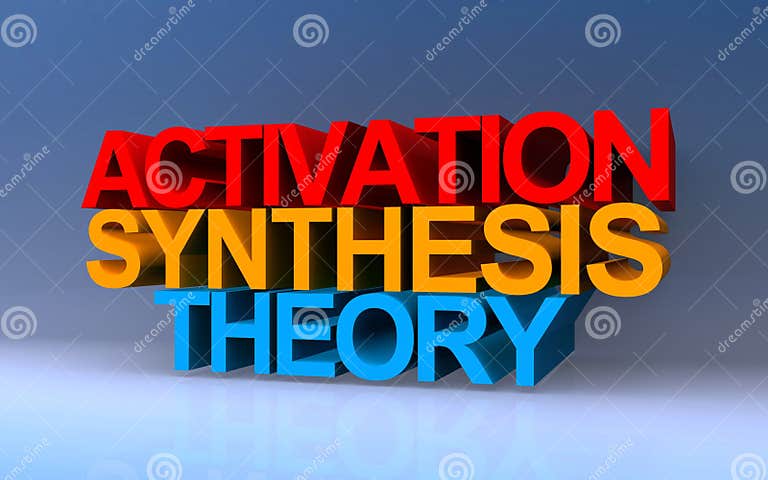 Activation Synthesis Theory on Blue Stock Illustration - Illustration ...