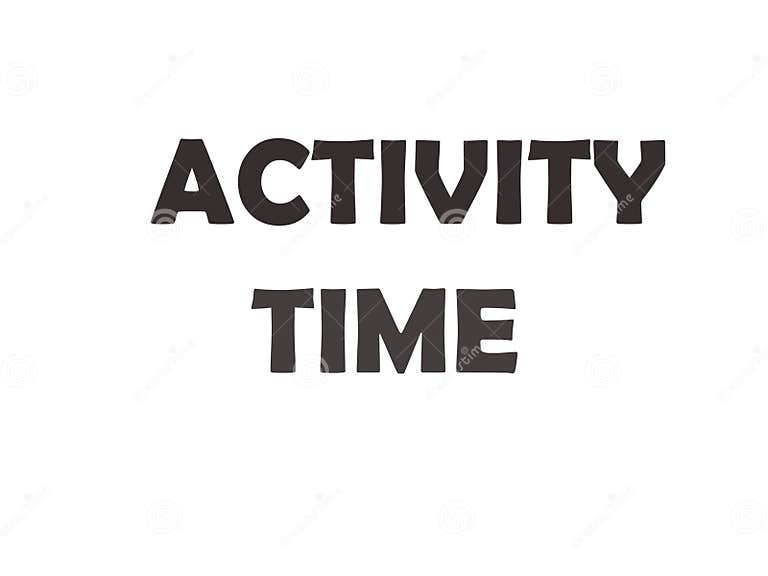 Activity time text box stock illustration. Illustration of bold - 299950321