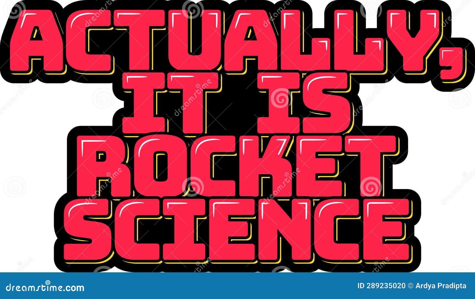 It`s Not Rocket Science - Inspire And Motivational Quote. English Idiom ...
