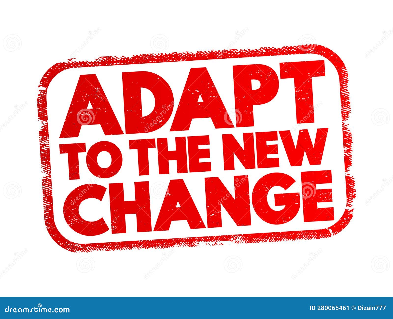 Adapt To the New Change Text Stamp, Concept Background Stock ...