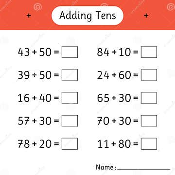 Adding Tens. Math Worksheets for Kids. Mathematics. Development of ...