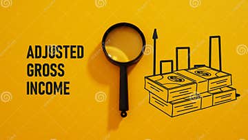 Adjusted Gross Income AGI is Shown Using the Text Stock Image - Image ...