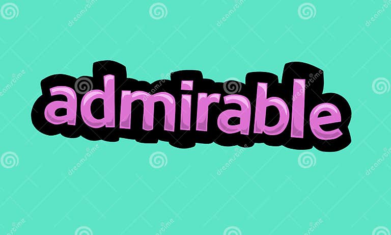 ADMIRABLE Writing Vector Design on a Blue Background Stock Vector ...