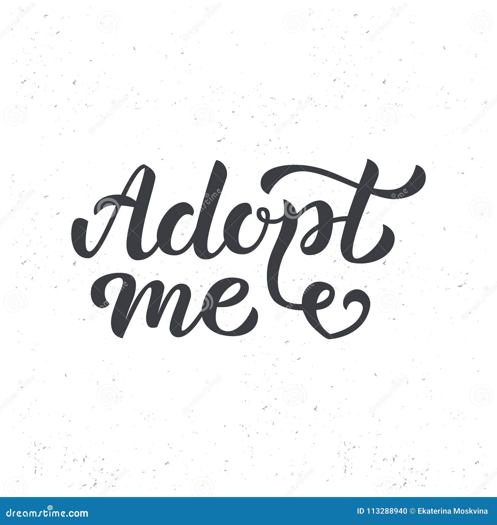 Adopt me hand lettering stock vector. Illustration of background ...