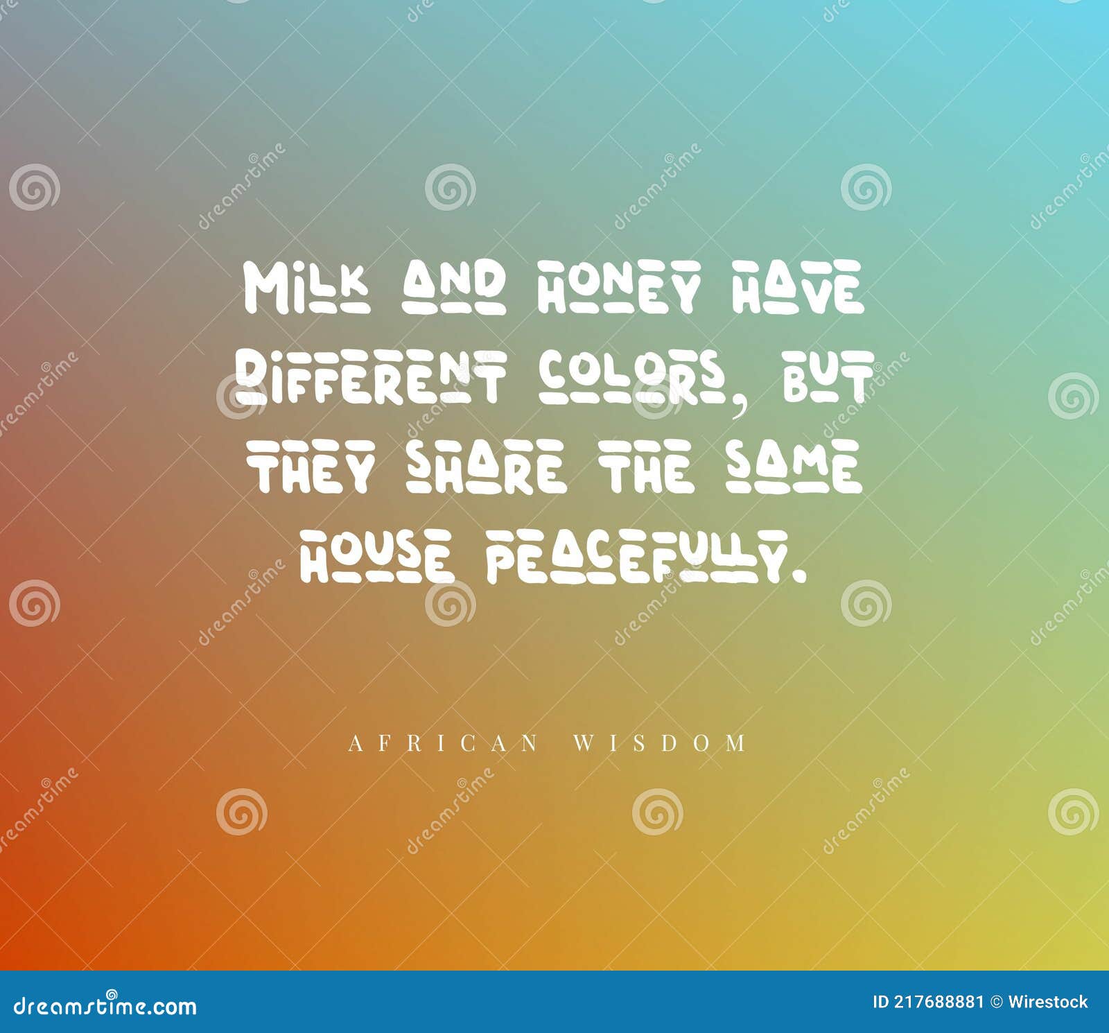 African Wisdom Quote Discouraging Racial Segregation Stock Image ...