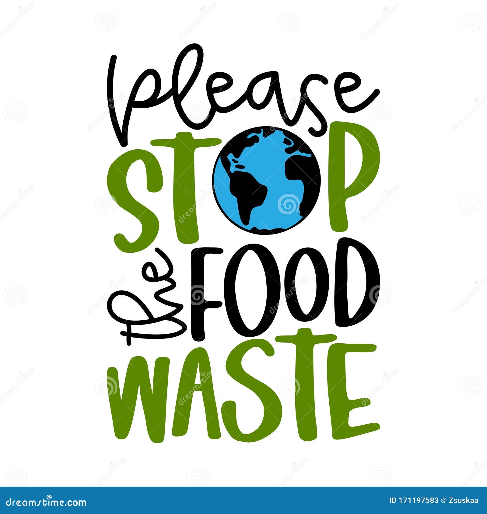 Please Stop the Food Waste - Handwritten Quotes, Love Food and Hate ...