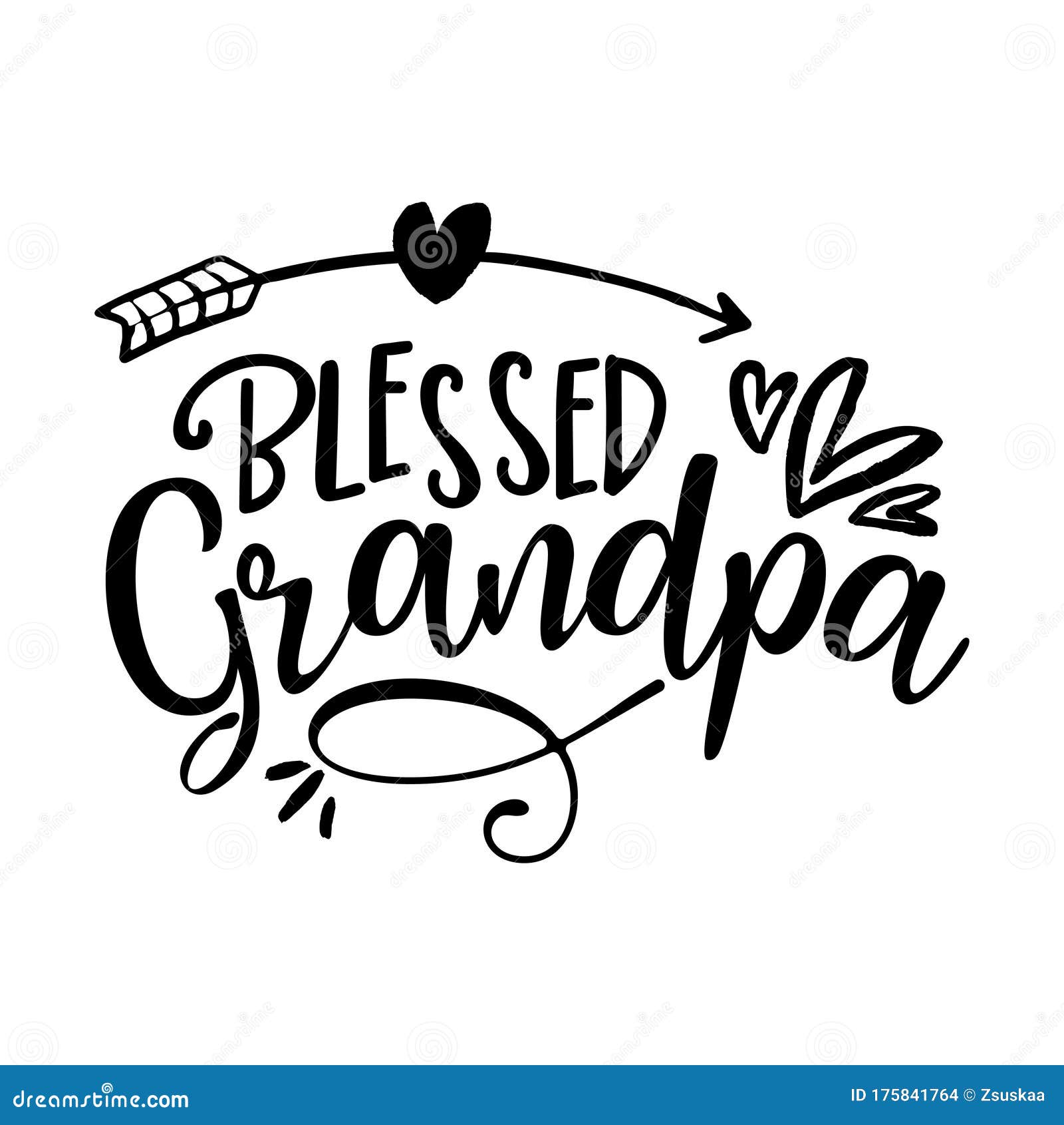 Blessed Grandpa - Hand Lettering Quote, Modern Calligraphy. Isolated On ...