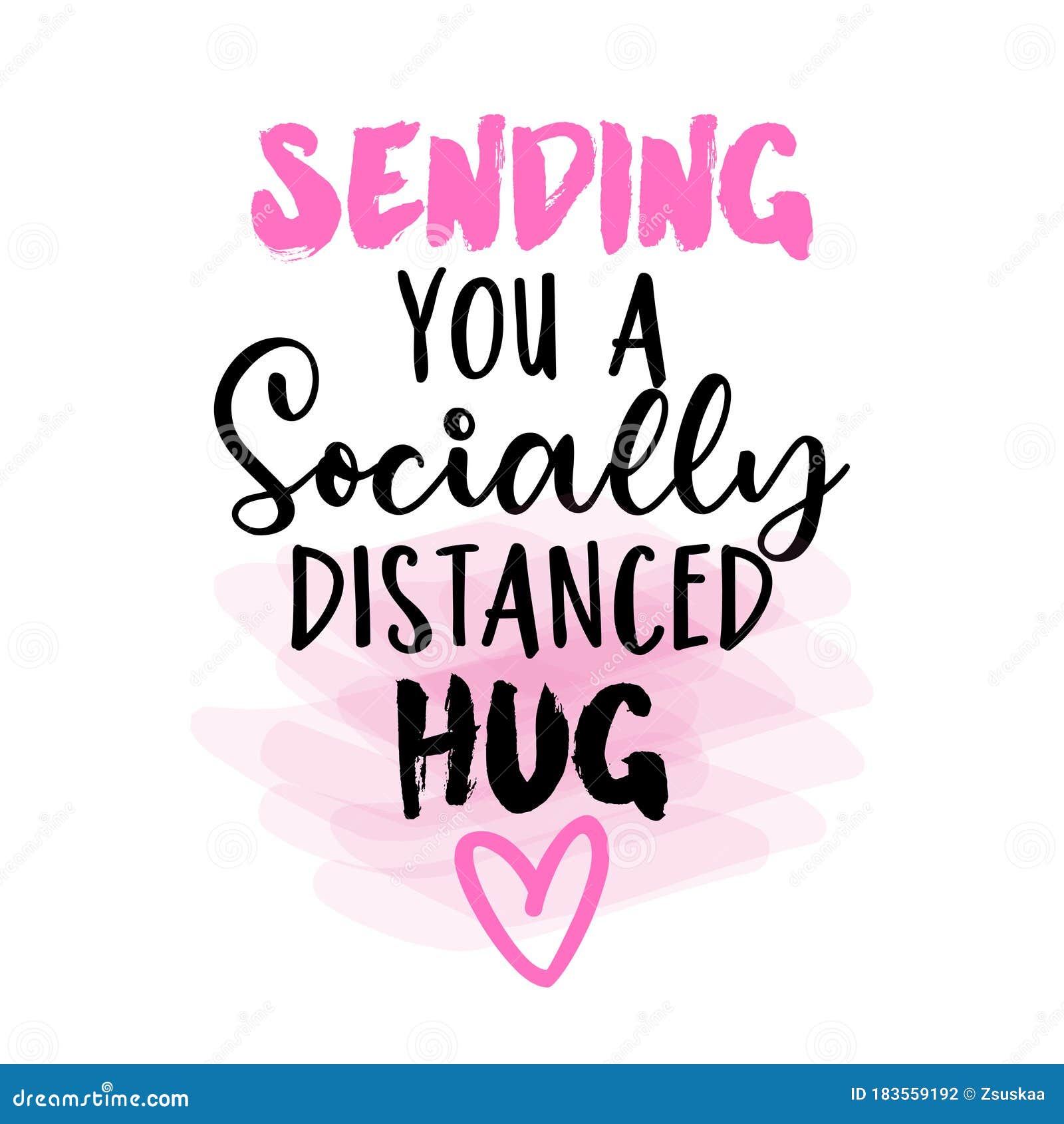 Sending You a Socially Distanced Hug - Lettering Typography Stock ...