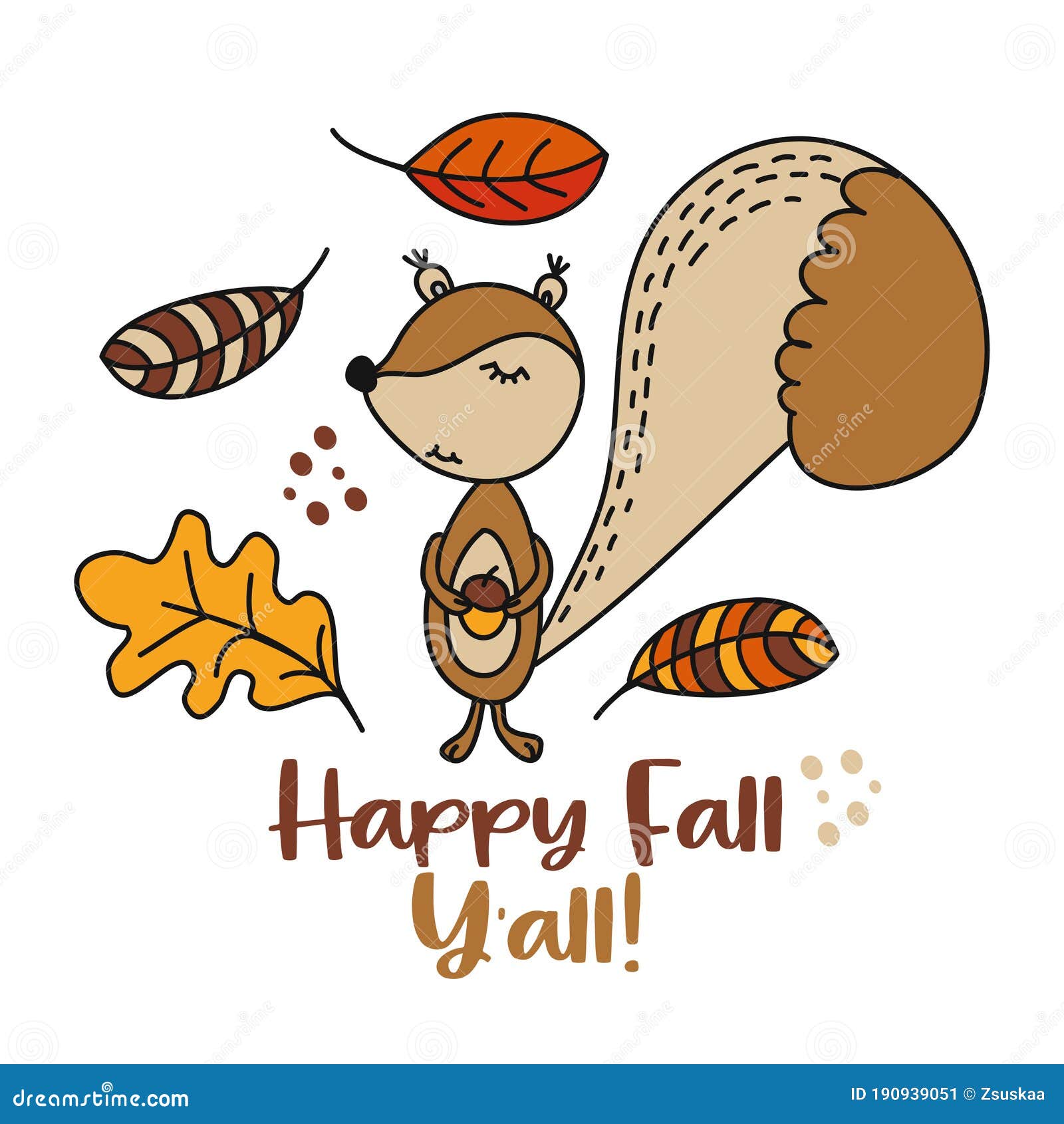 Happy Fall Y`all - Hand Drawn Vector Illustration with Cute Squirrel ...