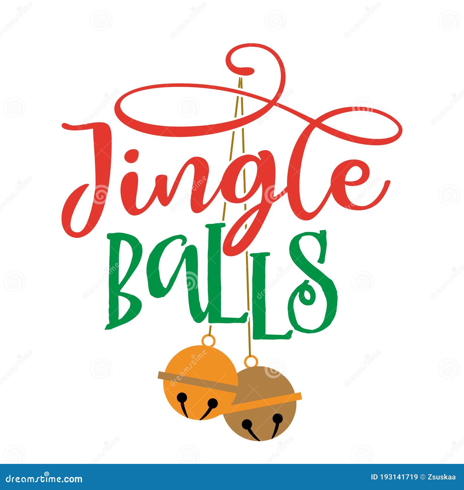 Jingle Balls - Calligraphy Phrase for Christmas Stock Vector ...