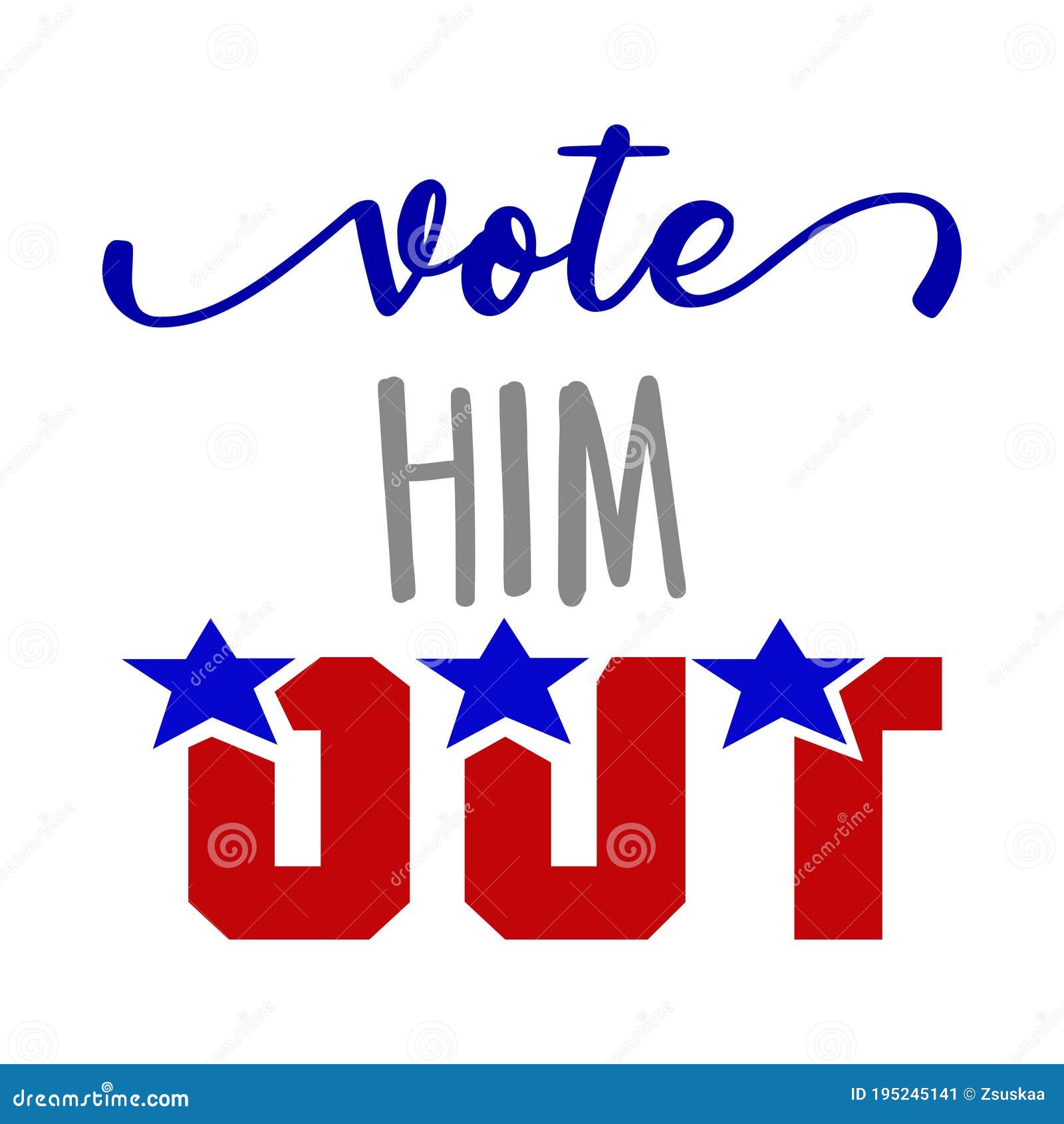Vote Him Out - Vector Illustration Editorial Photo - Illustration of ...