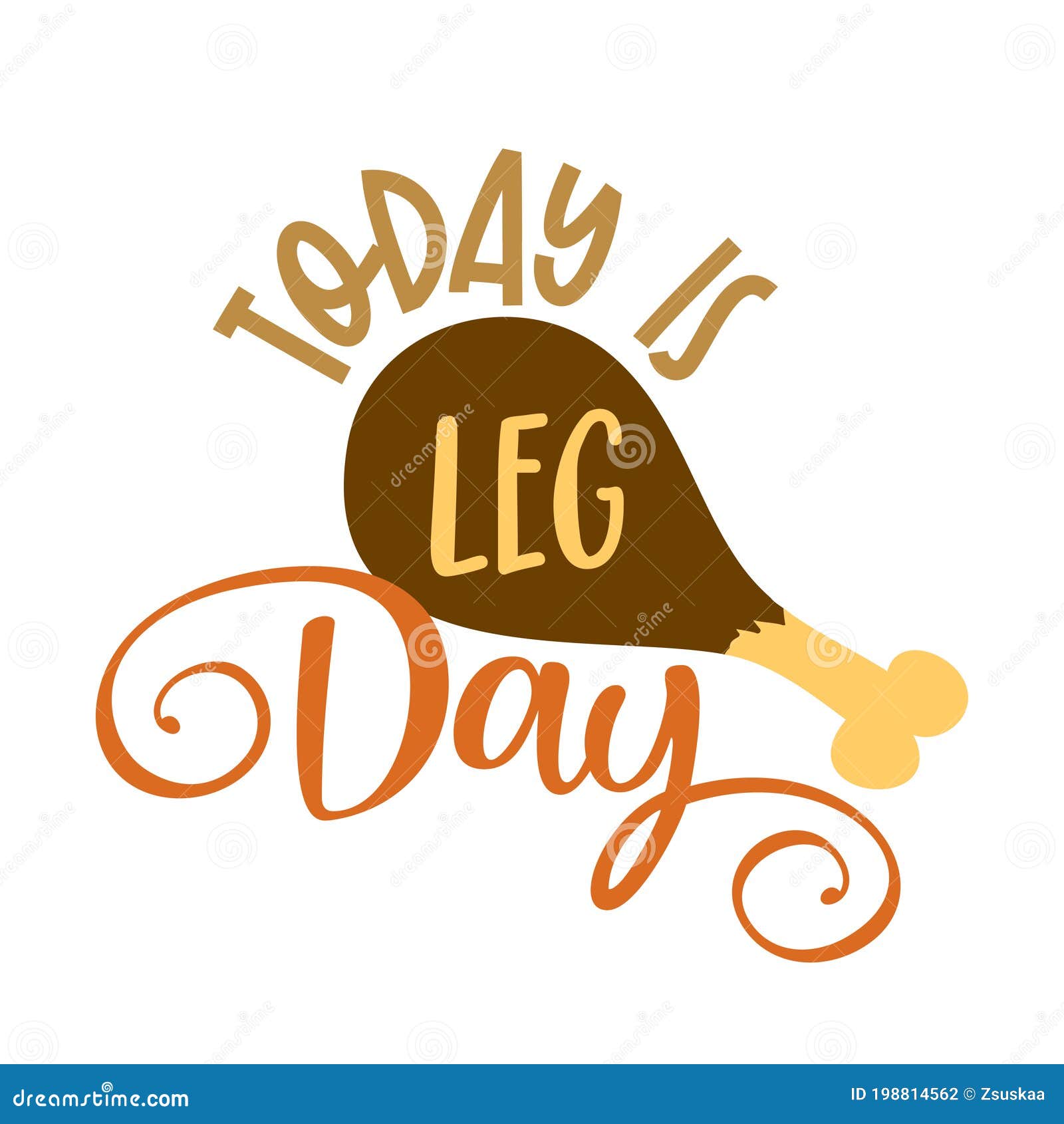 Today is Leg Day - Thanksgiving Day Calligraphic Poster Stock Vector ...
