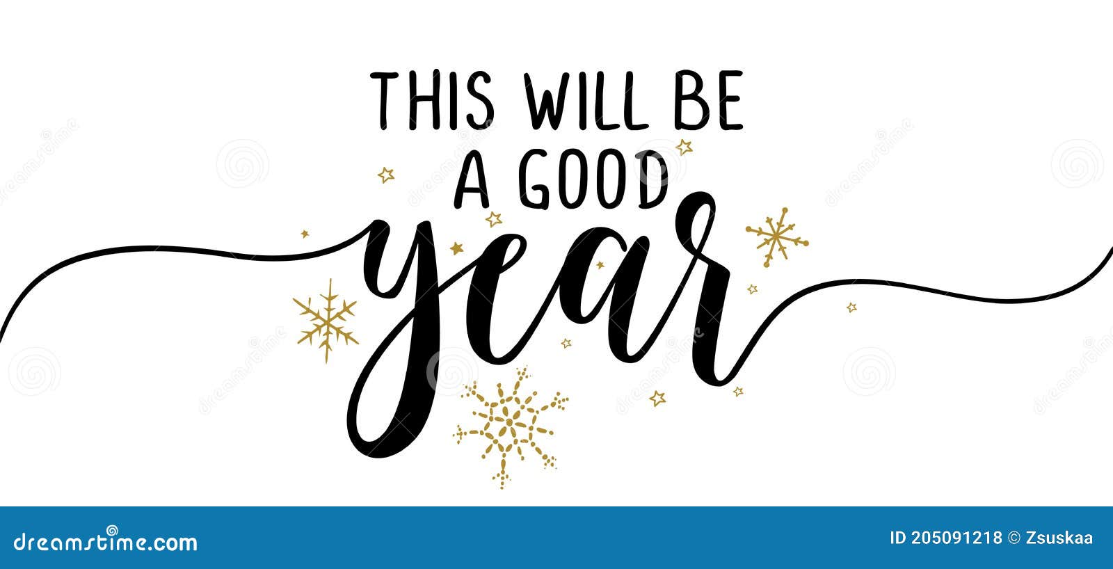 This Will Be a Good Year - Inspirational New Year Beautiful Handwritten ...