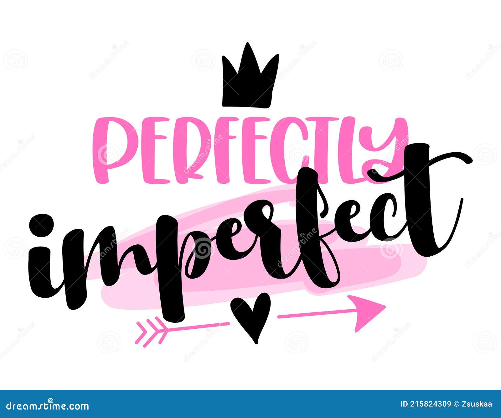 Perfectly Imperfect. Vector Calligraphic Phrase. Isolated Lettering ...