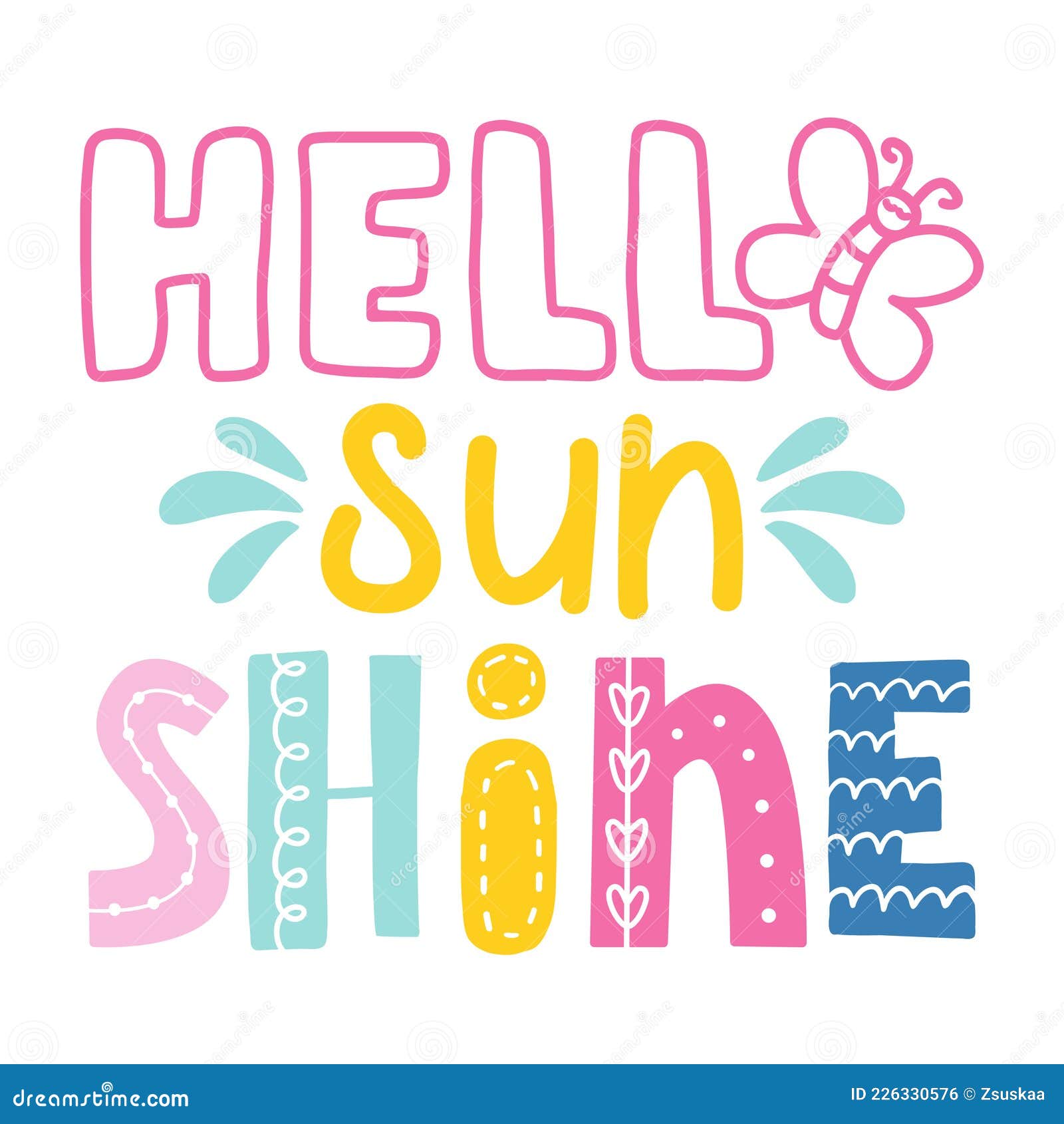 Hello Sunshine. Unique Hand Written Lettering Phrase. Creative ...