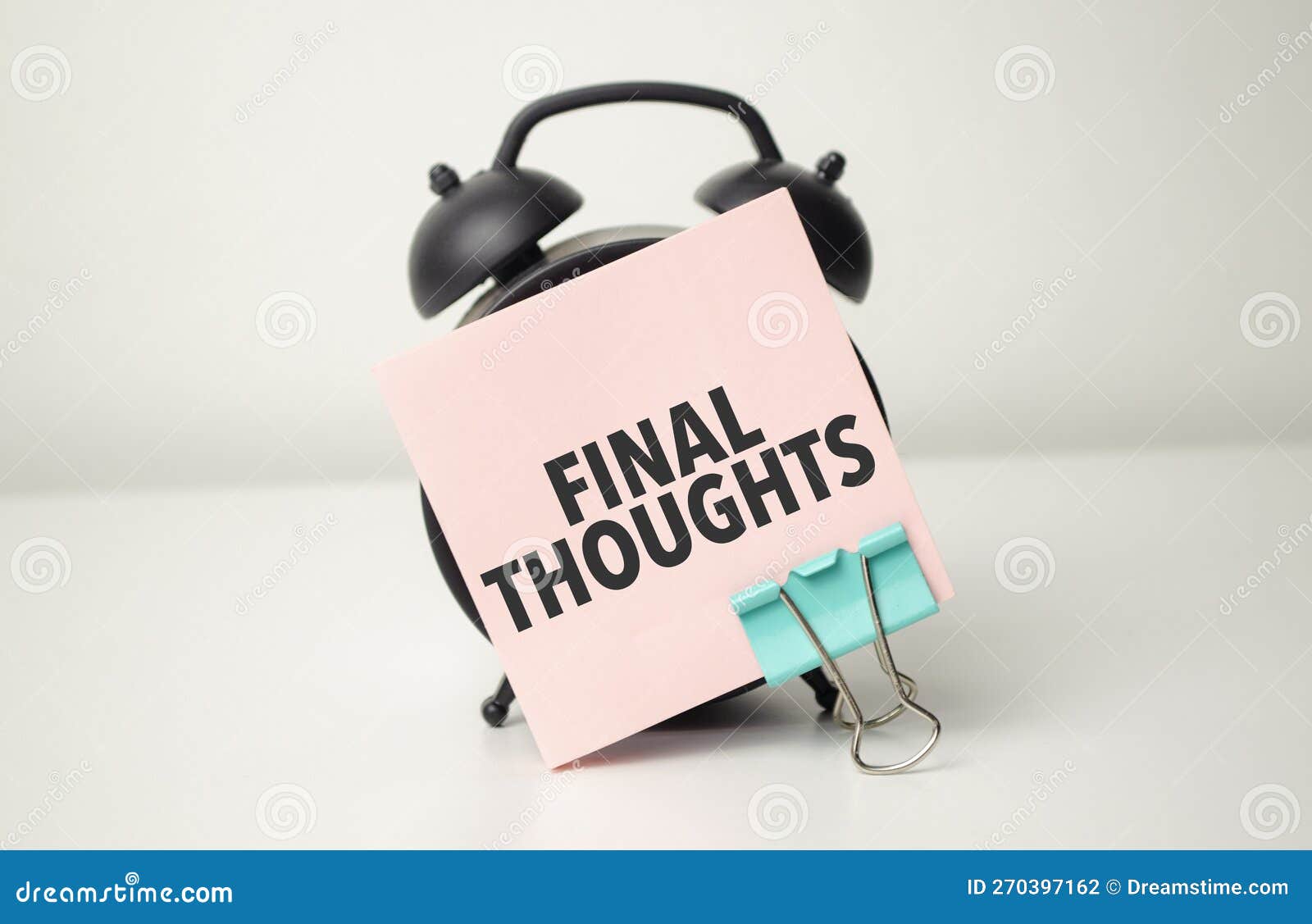 Alarm Clock with Pink Sticker with the Text Final Thoughts Stock Photo ...