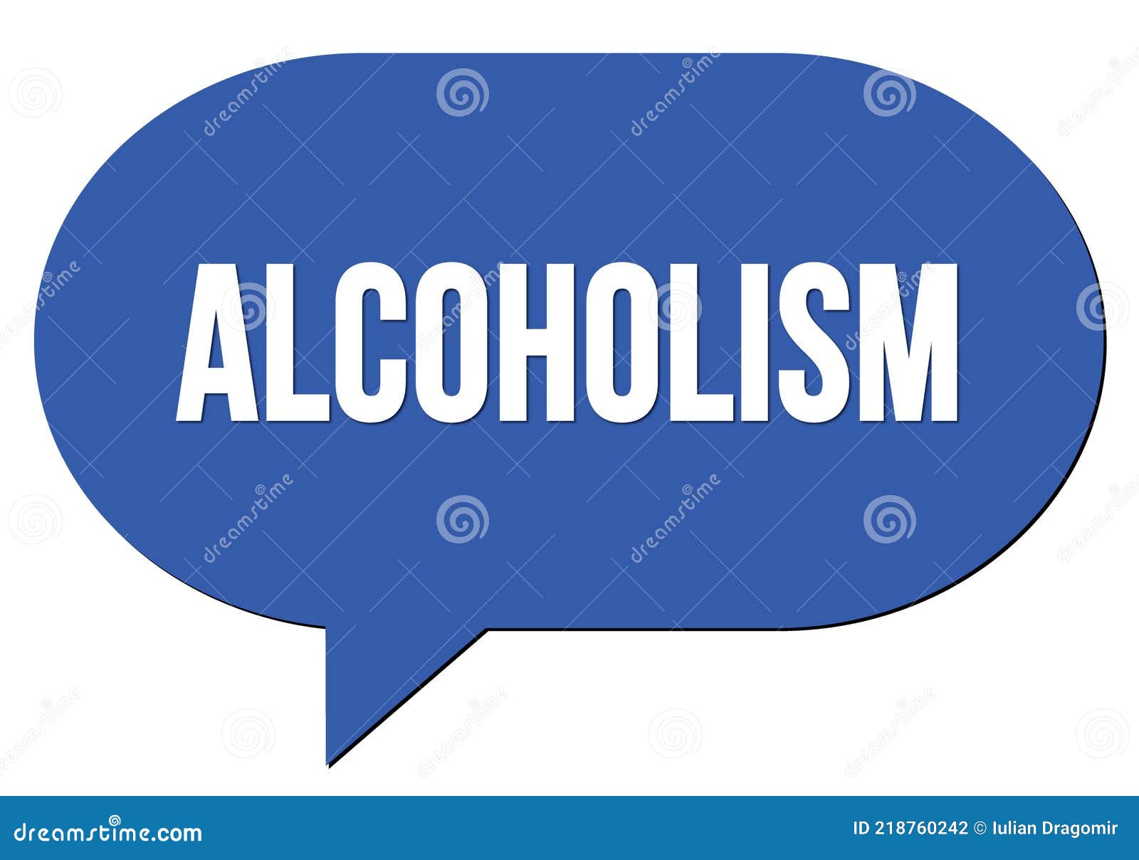 ALCOHOLISM Text Written in a Blue Speech Bubble Stock Illustration ...