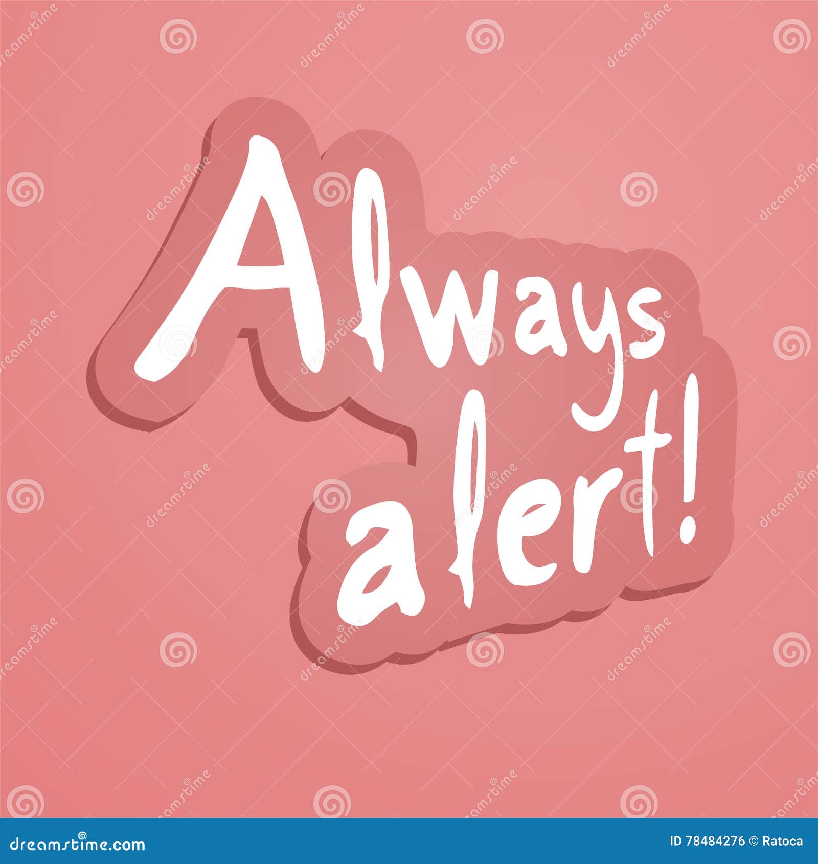 Always alert message stock vector. Illustration of alert - 78484276