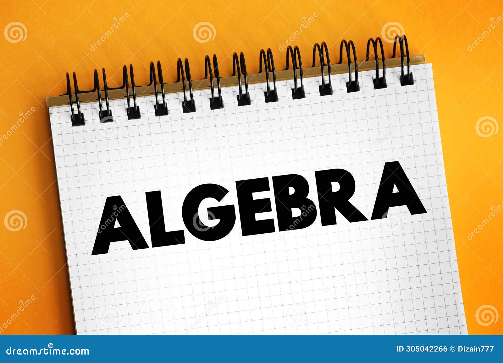 Algebra Text Quote, Education Concept on Notepad Stock Photo - Image of ...