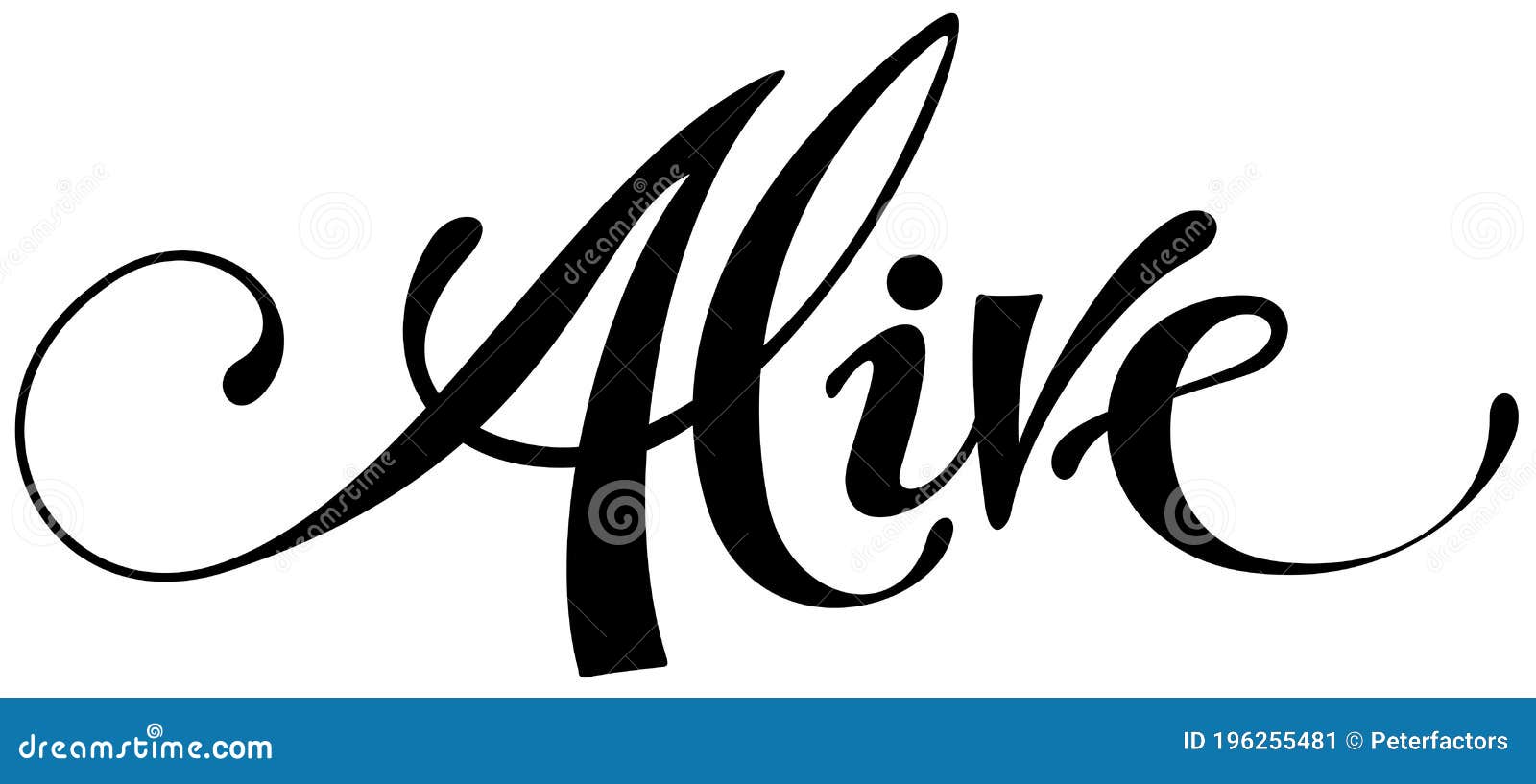 Alive - Custom Calligraphy Text Stock Vector - Illustration of live ...