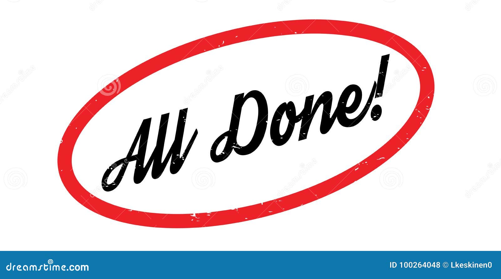 All Done rubber stamp stock vector. Illustration of header - 100264048 All Done rubber stamp stock vector. Illustration of header - 100264048