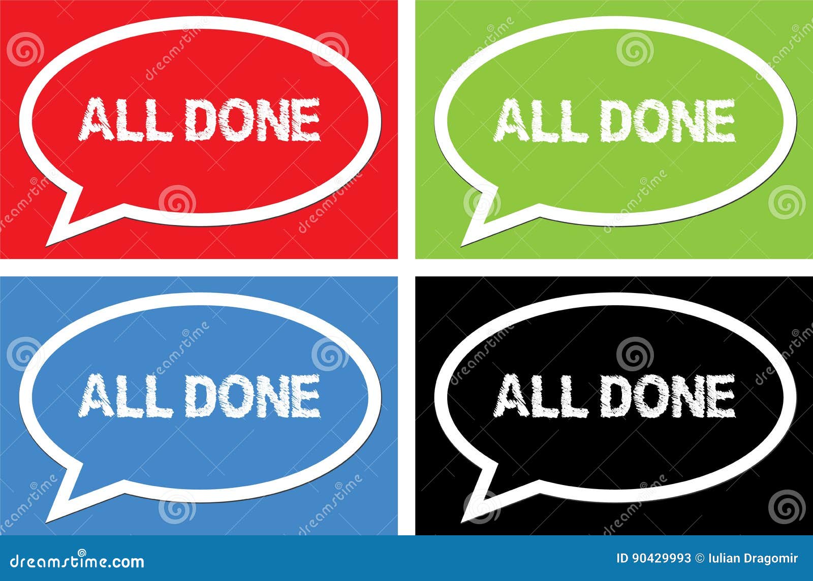 ALL DONE Text, on Ellipse Speech Bubble Sign. Stock Illustration ...