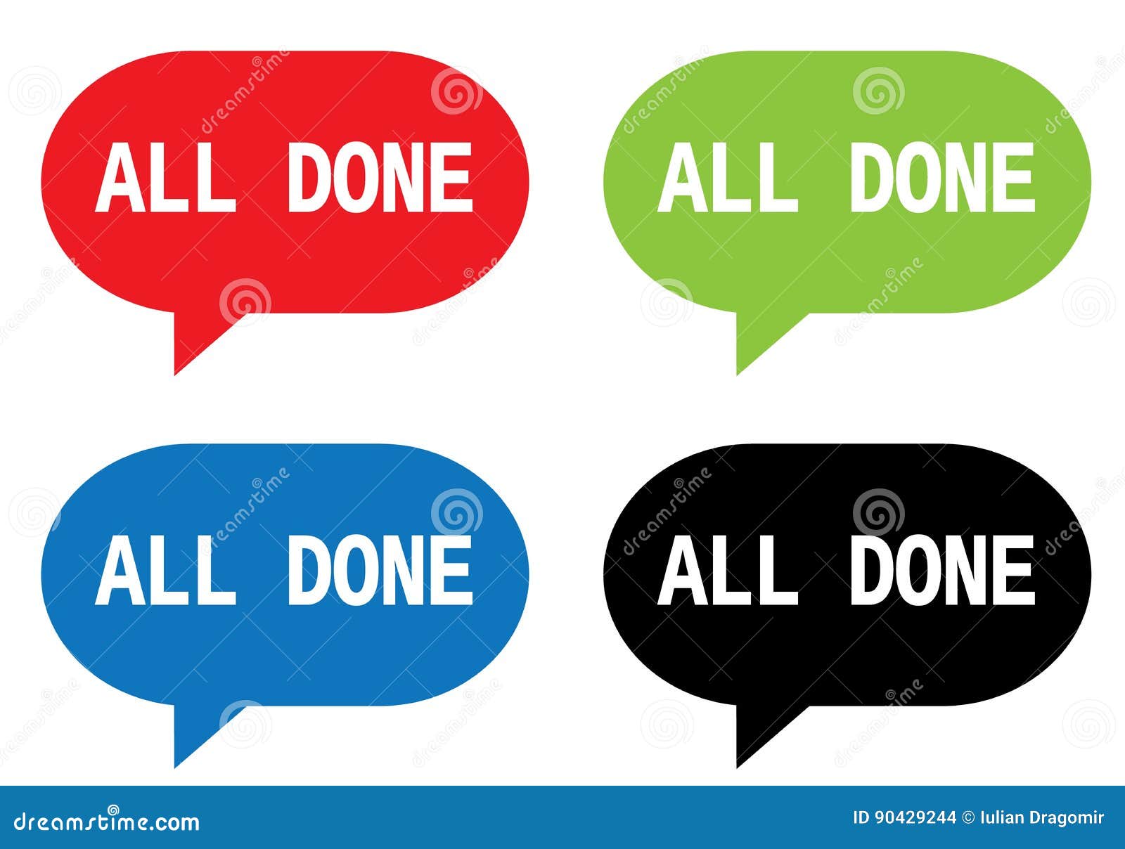 ALL DONE Text, on Rectangle Speech Bubble Sign. Stock Illustration ...