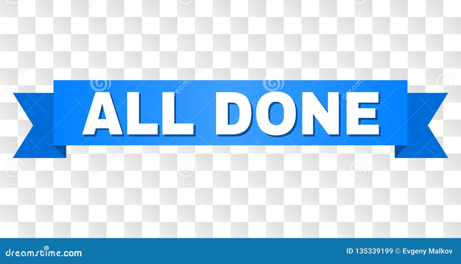 Blue Tape with ALL DONE Caption Stock Vector - Illustration of badge ...