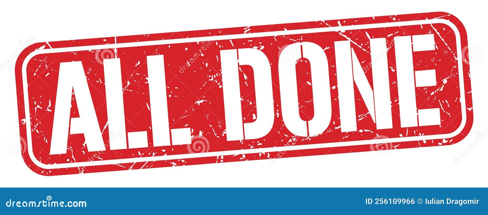 ALL DONE Text Written on Red Stamp Sign Stock Illustration ...