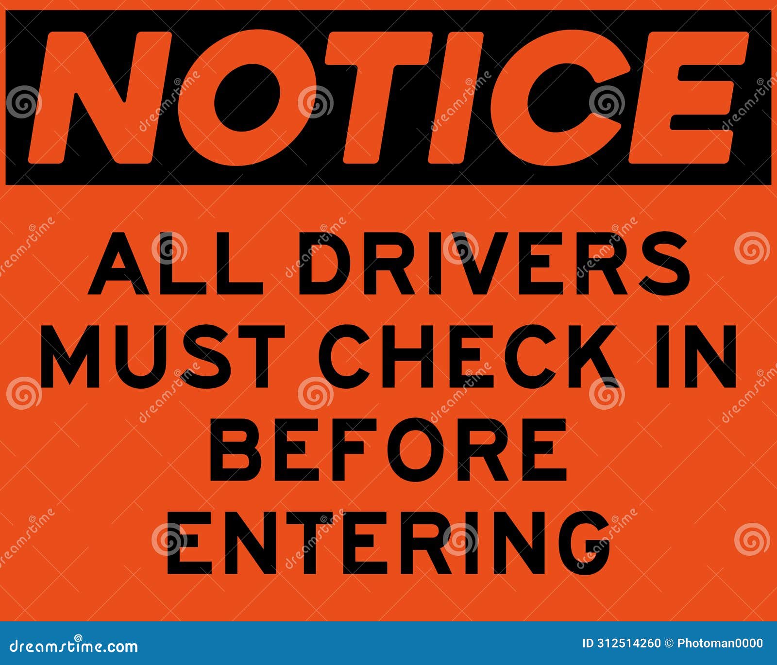 All Drivers Must Check in before Entering Sign Stock Vector ...