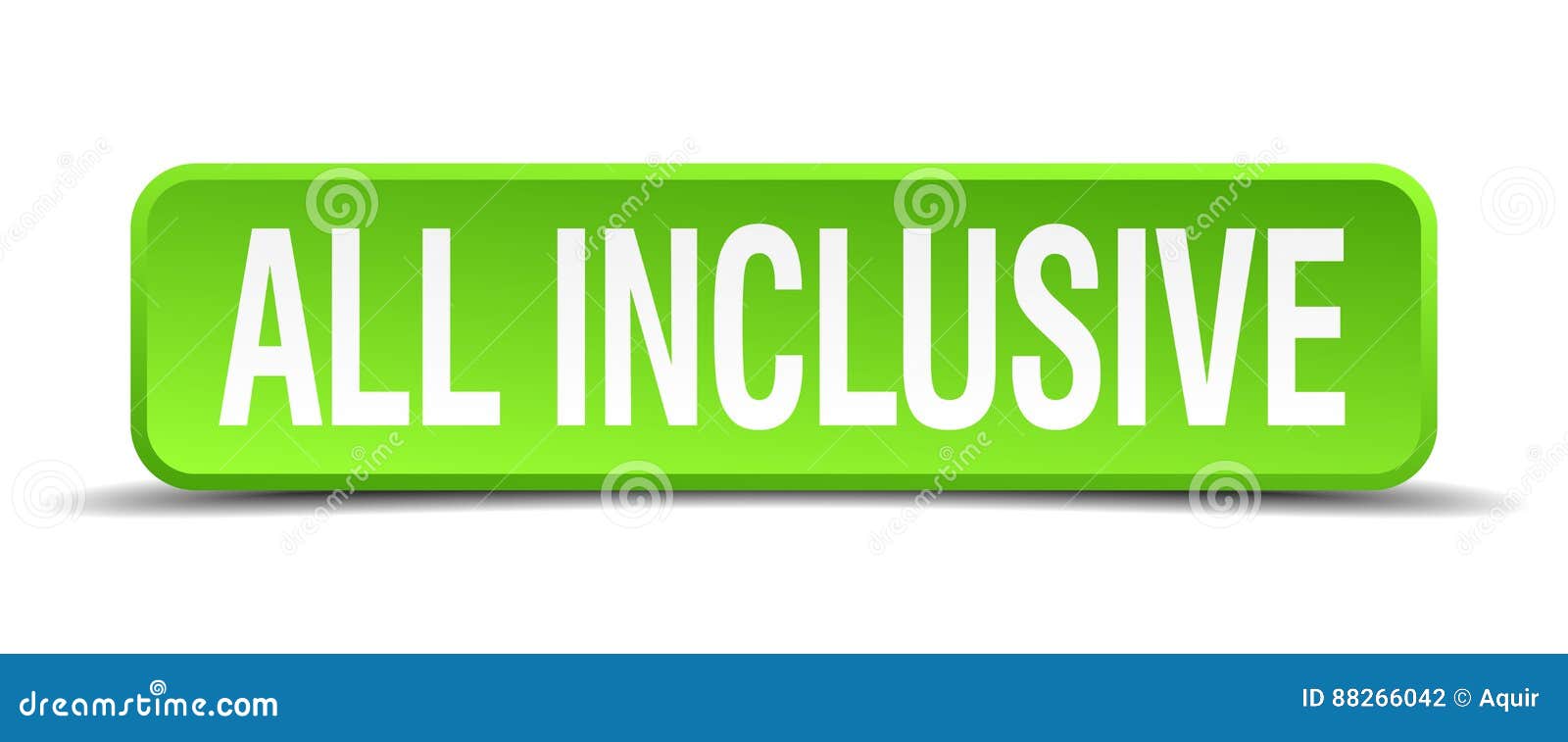 All Inclusive Green 3d Realistic Square Button Stock Vector ...