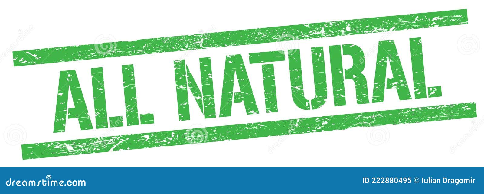 ALL NATURAL Text on Green Grungy Rectangle Stamp Stock Illustration ...
