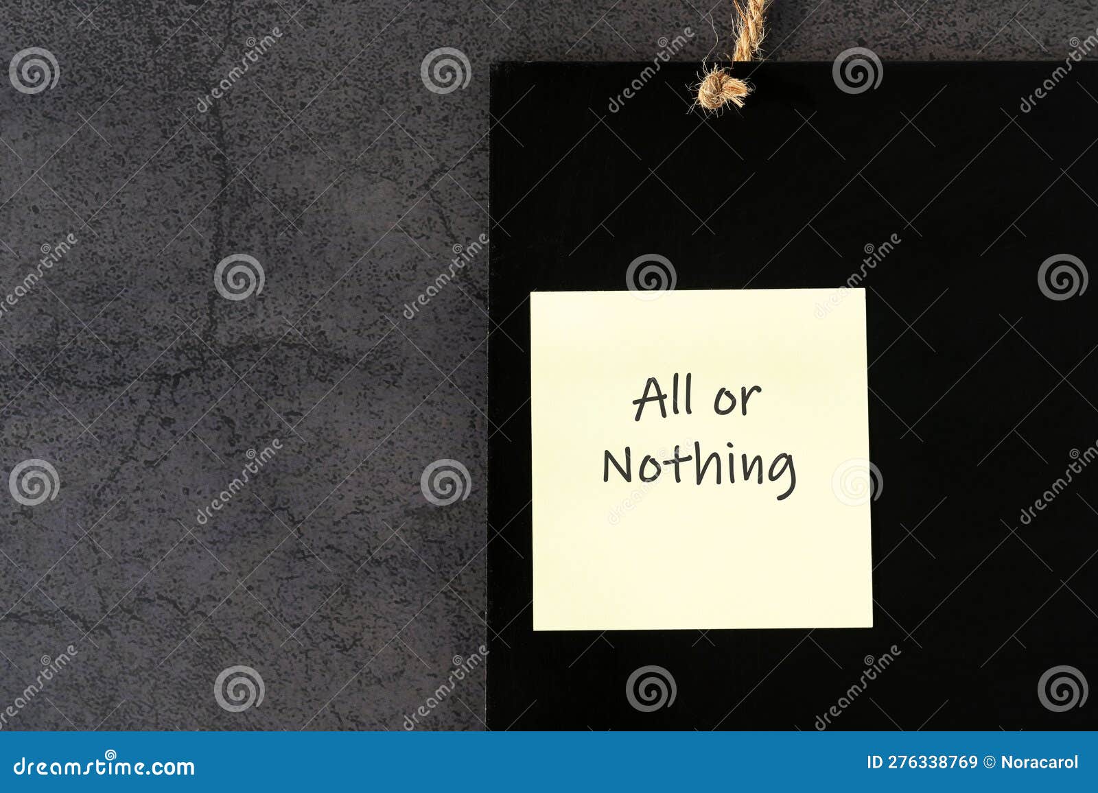 All or Nothing Text on Adhesive Note Stock Image - Image of blackboard ...