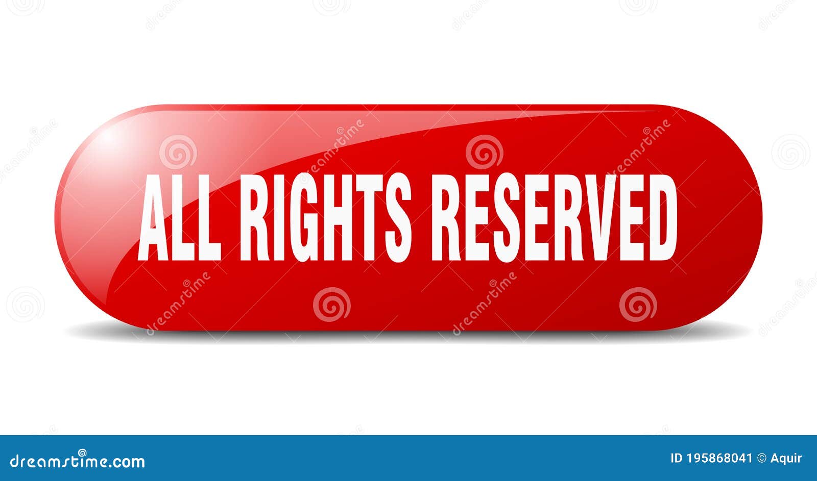 All Rights Reserved Button. Sticker. Banner. Rounded Glass Sign Stock ...