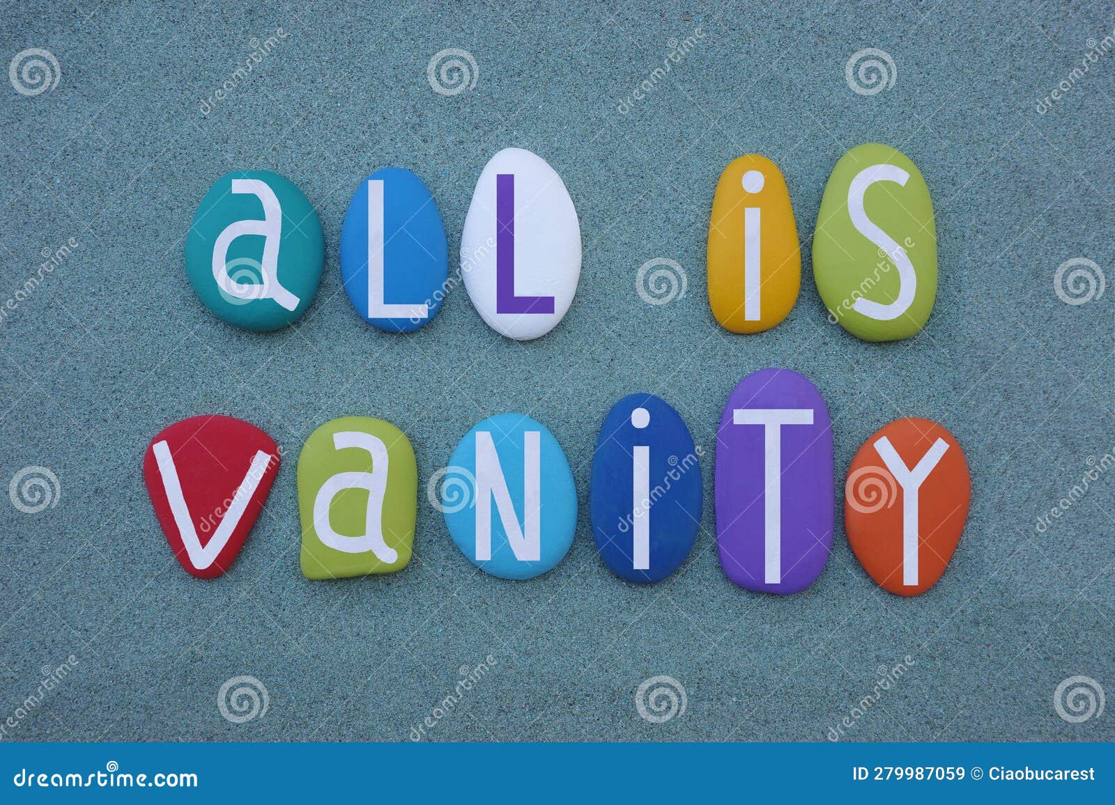 All is Vanity, Creative Slogan Composed with Multi Colored Stone ...