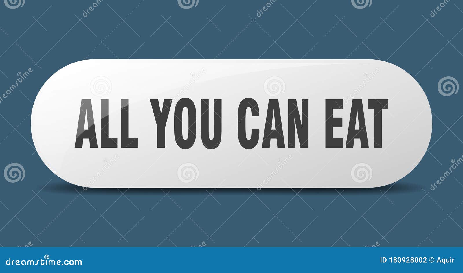 All You Can Eat Button. All You Can Eat Sign. Key. Push Button Stock ...
