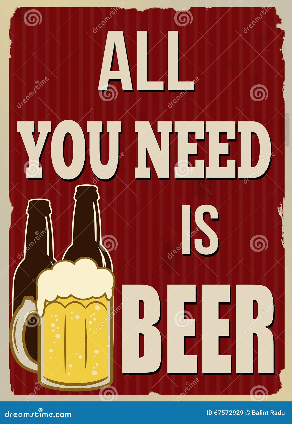 All You Need is Beer Retro Poster Stock Vector - Illustration of decor ... All You Need is Beer Retro Poster Stock Vector - Illustration of decor ...