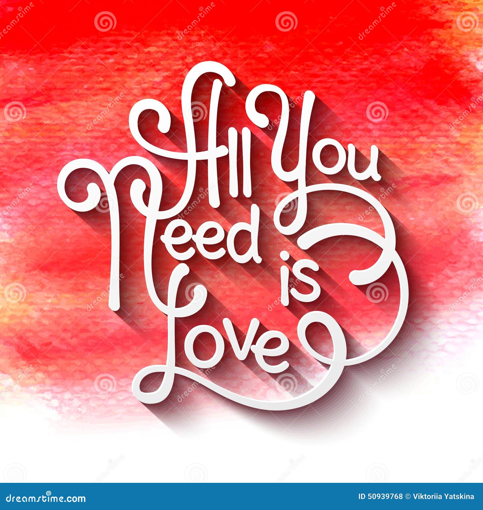 All You Need Is Love Handwritten Typographic Stock Vector