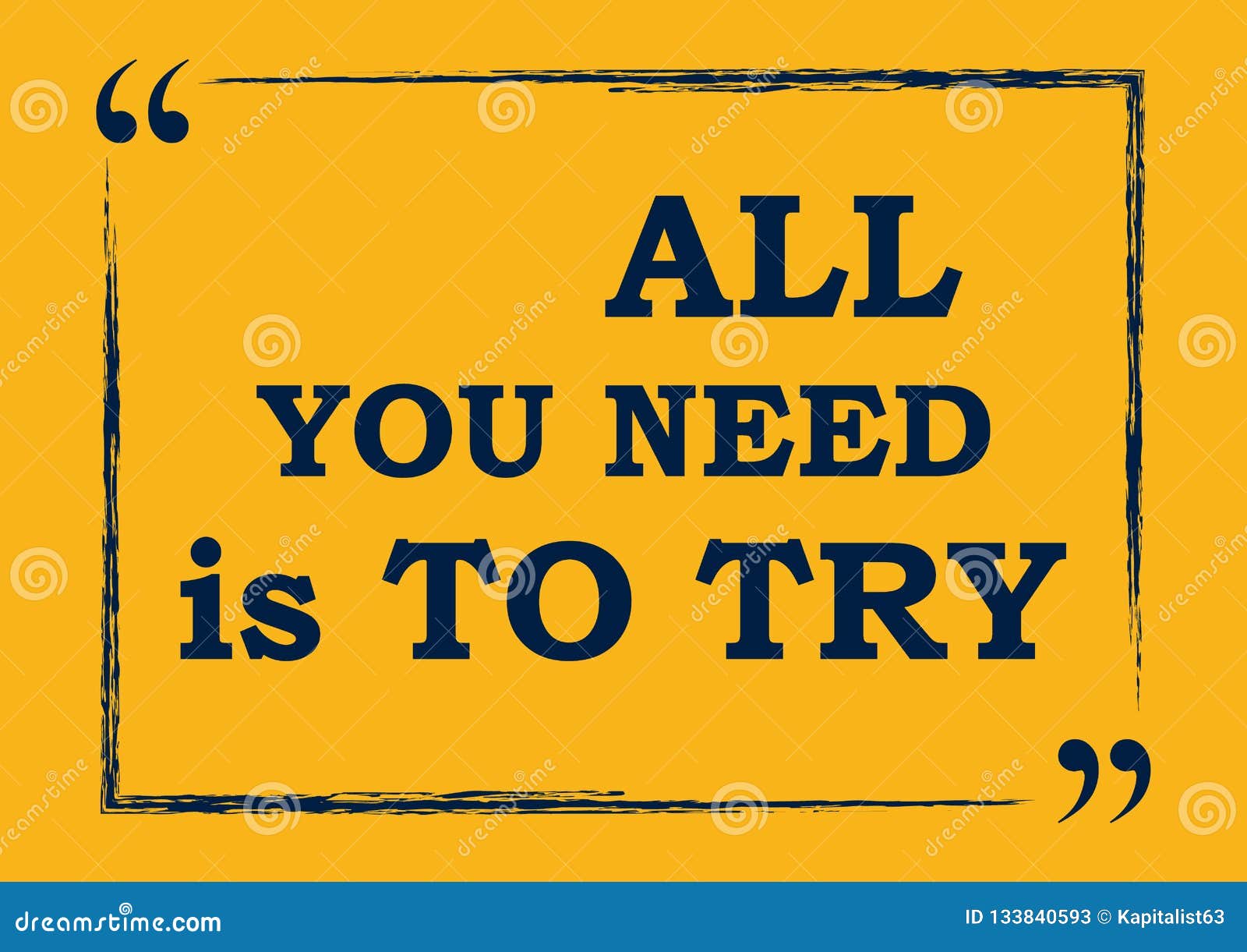 All You Need is To Try Vector Illustration Stock Vector - Illustration ... All You Need is To Try Vector Illustration Stock Vector - Illustration ...