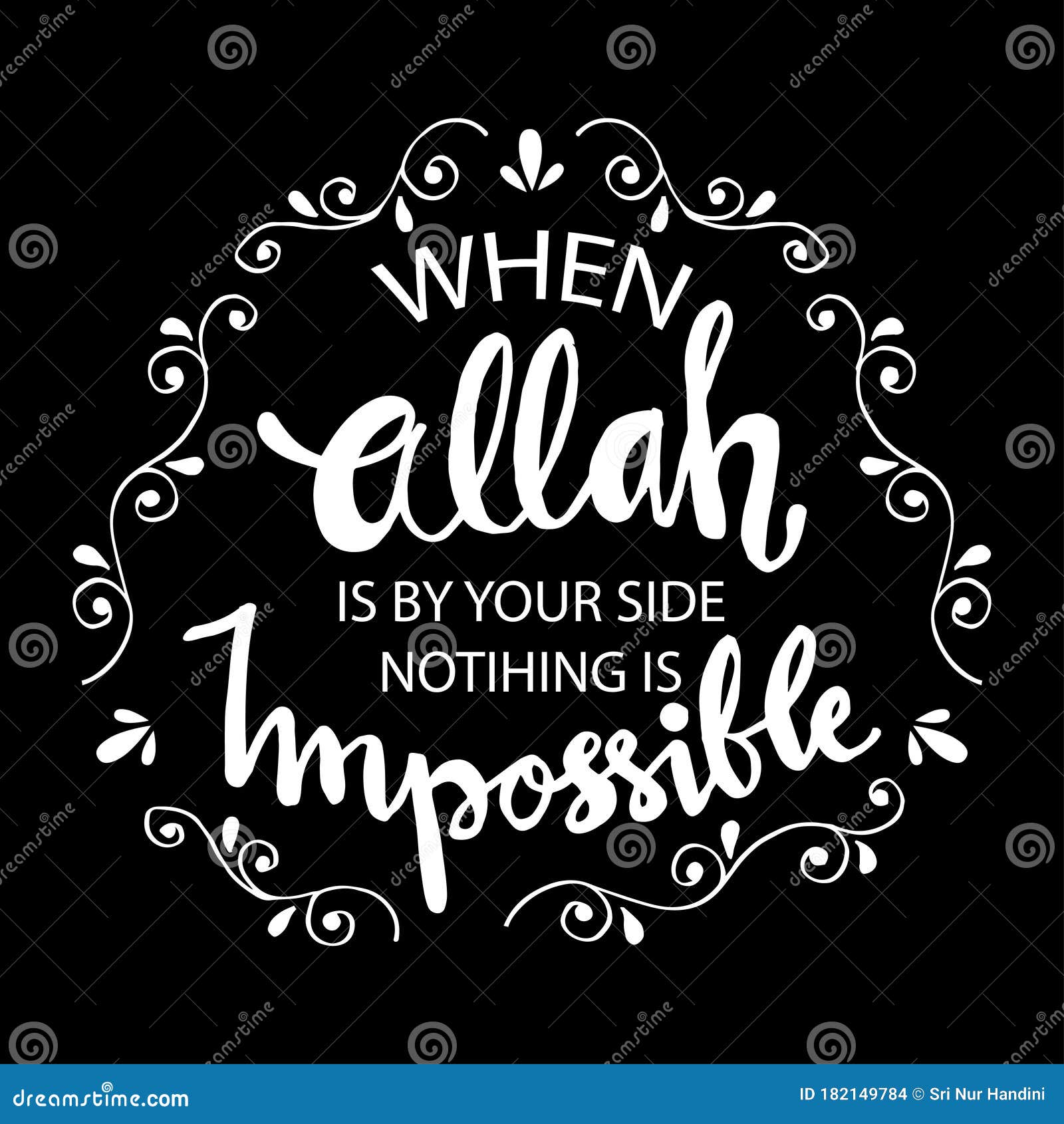 When Allah is by Your Side Nothing is Impossible. Stock Vector ... When Allah is by Your Side Nothing is Impossible. Stock Vector ...