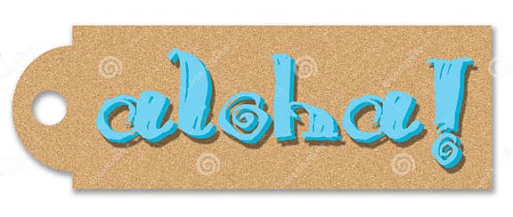 Aloha tag stock illustration. Illustration of turquoise - 630436