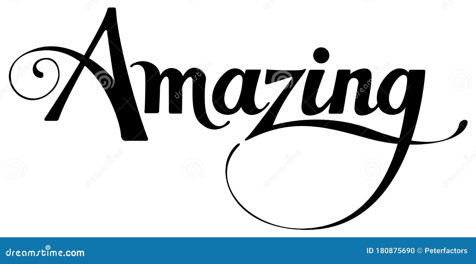 Amazing - Custom Calligraphy Text Stock Vector - Illustration of script ...