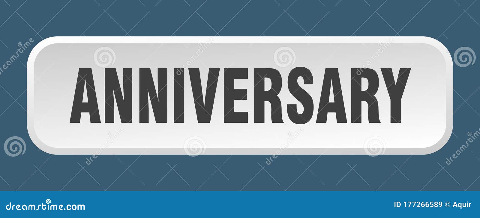 Anniversary Button. Anniversary Square 3d Push Button Stock Vector - Illustration of push ...