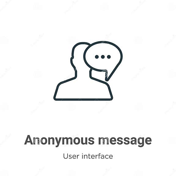 Anonymous Message Outline Vector Icon. Thin Line Black Anonymous ...